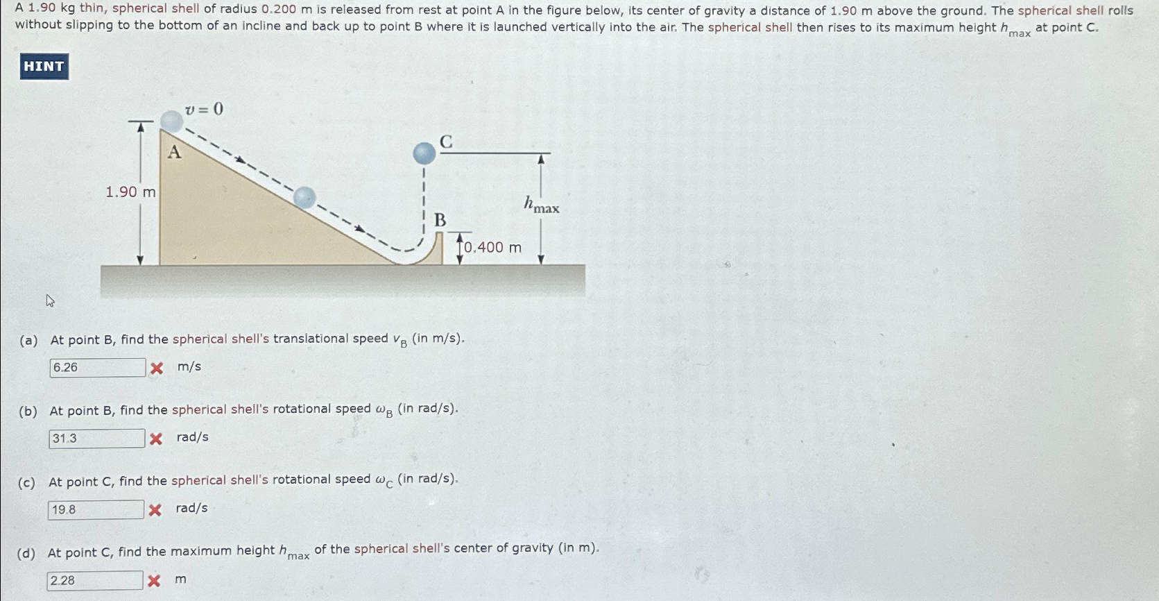 Solved A 1.90kg ﻿thin, spherical shell of radius 0.200m ﻿is | Chegg.com