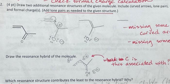 Solved (4 pt) Draw two additional resonance structures of | Chegg.com