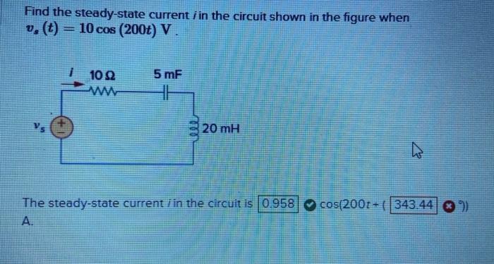 Solved Find the steady-state current i in the circuit shown | Chegg.com