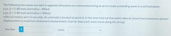 Solved The following two waves are sent in opposite | Chegg.com