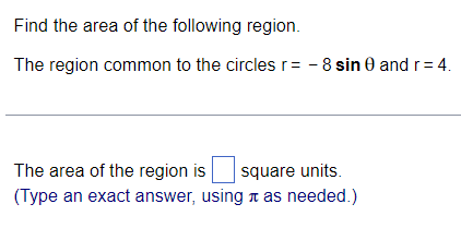 Solved The area of the region is square units.(Type an exact | Chegg.com