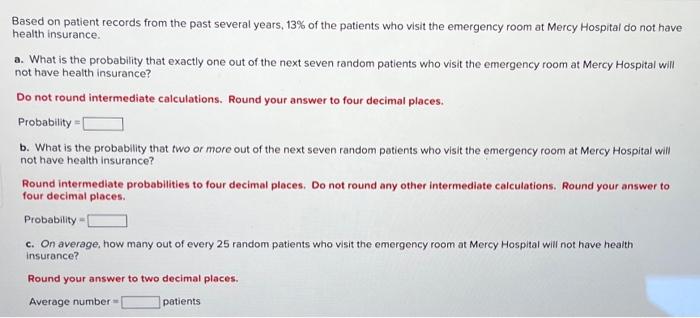 Solved Based on patient records from the past several years, | Chegg.com