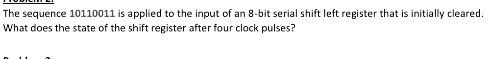 Solved The sequence 10110011 ﻿is applied to the input of an | Chegg.com