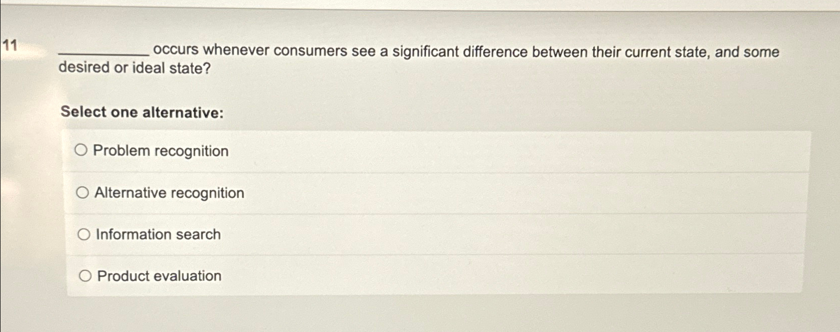 Solved 11occurs whenever consumers see a significant | Chegg.com