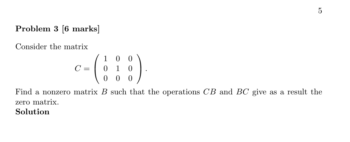 Solved Problem 3 [6 ﻿marks]Consider the | Chegg.com