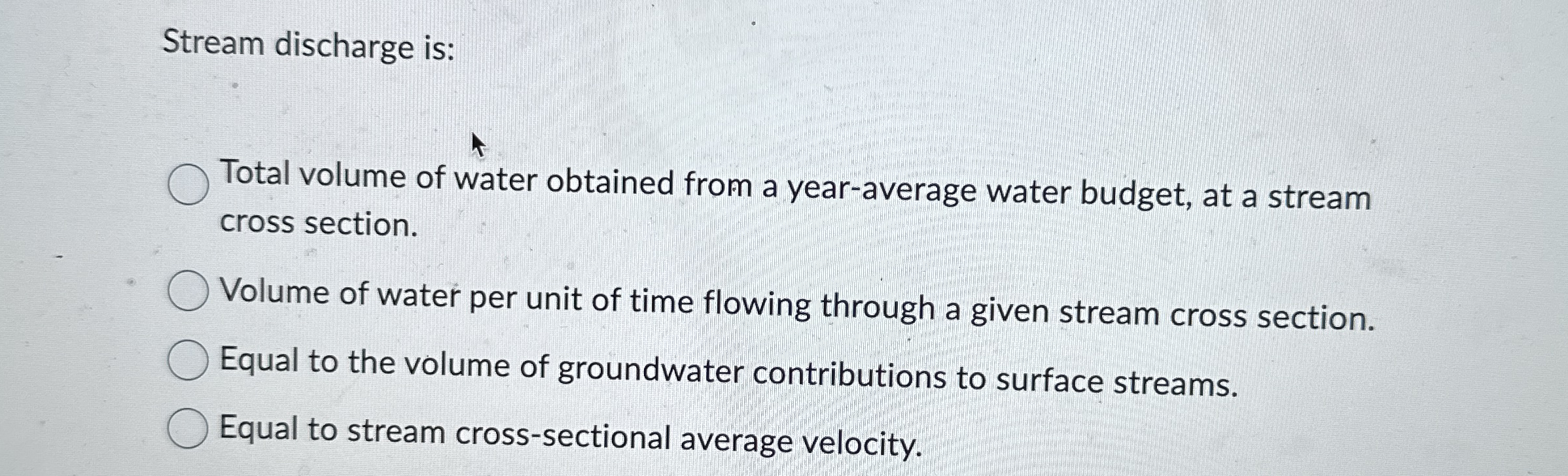 High Quality SOLUTION Stream discharge is:Total volume of water obtained | Chegg.com