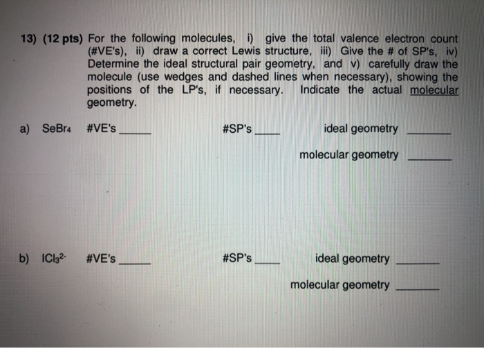 Solved For the following molecules, give the total valence | Chegg.com