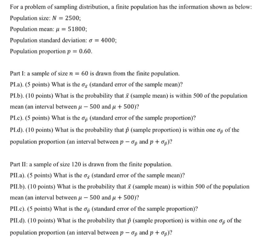 Solved For a problem of sampling distribution, a finite | Chegg.com