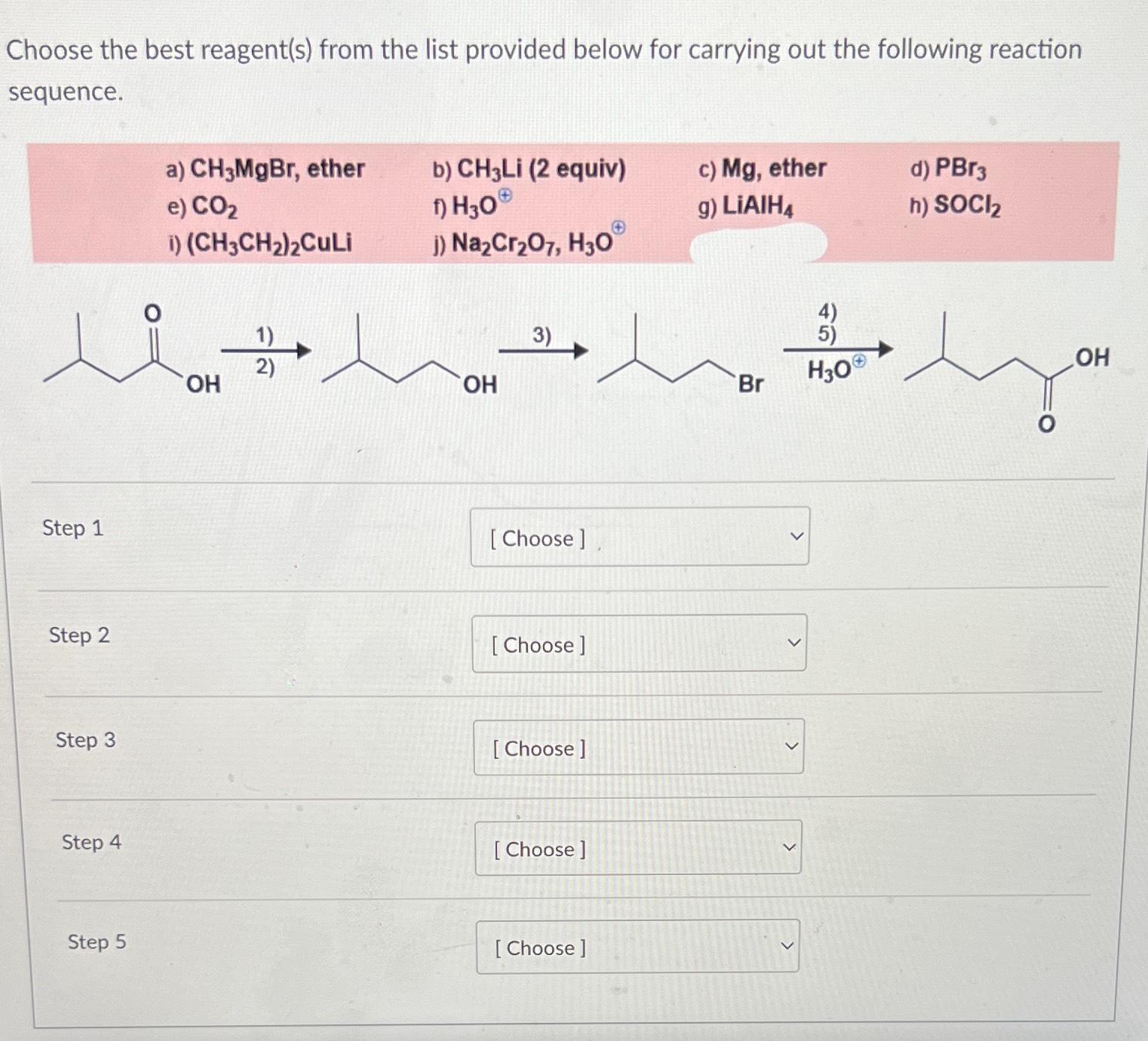 Solved Choose the best reagents from the list provided to | Chegg.com