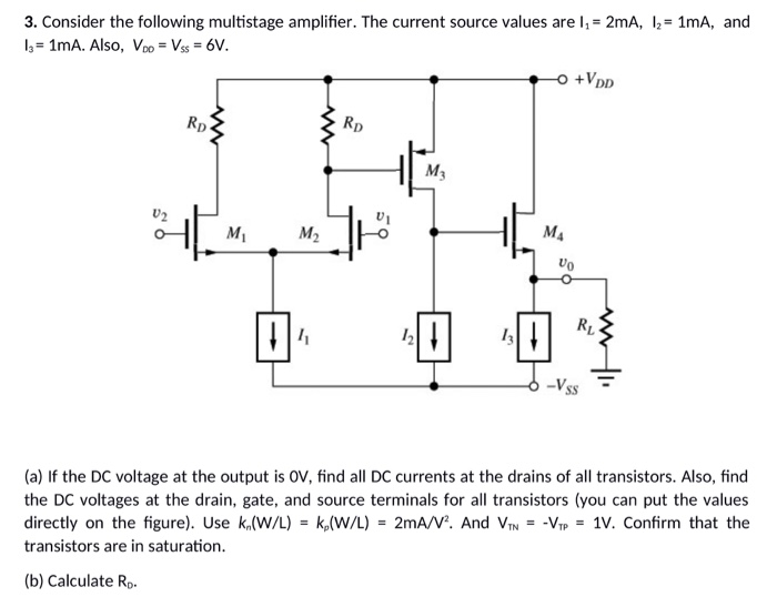 Solved 3. Consider the following multistage amplifier. The | Chegg.com Solved 3. Consider the following multistage amplifier. The | Chegg.com