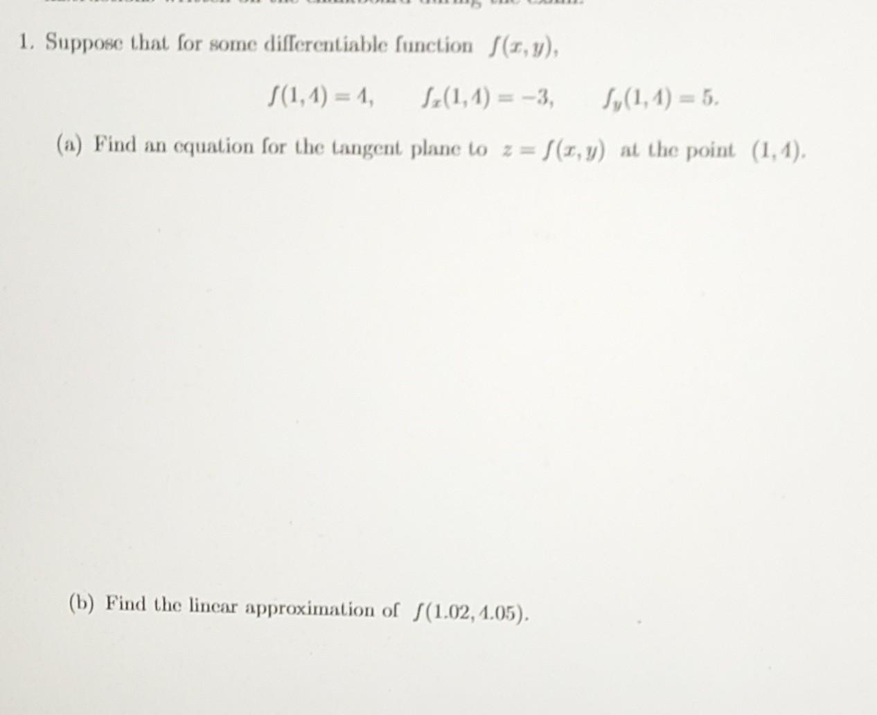 Solved 1. Suppose that for some differentiable function | Chegg.com