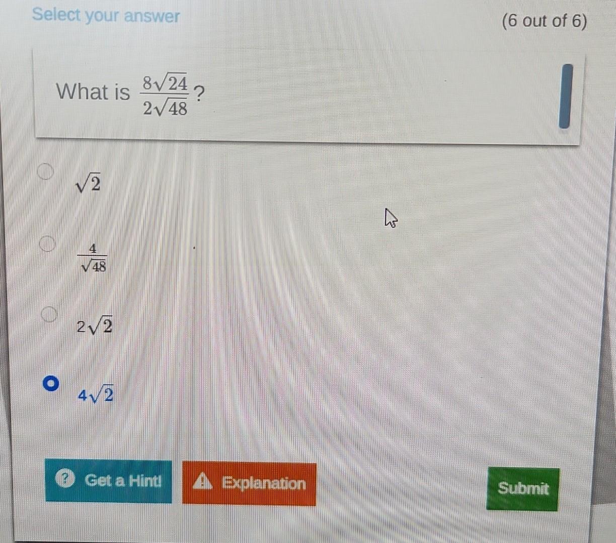 Solved Select your answer (6 out of 6 ) What is 248824? 2 | Chegg.com