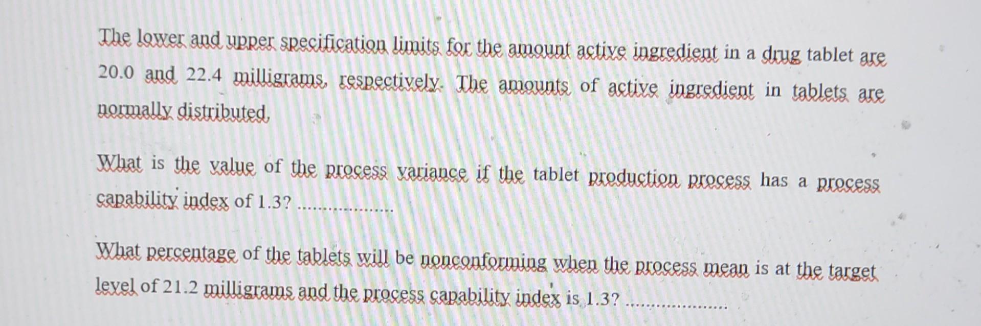 Solved The lower and upper specification limits for the | Chegg.com