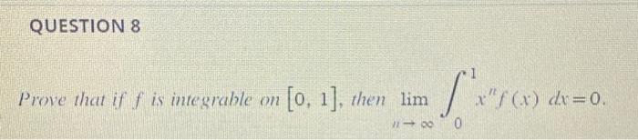 Solved Prove that if f is integrable on [0,1], then | Chegg.com