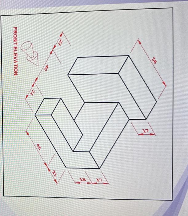Solved Exercise (3): Orthographic Projection First Angle | Chegg.com