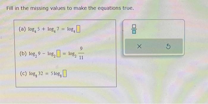 Solved Fill in the missing values to make the equations | Chegg.com