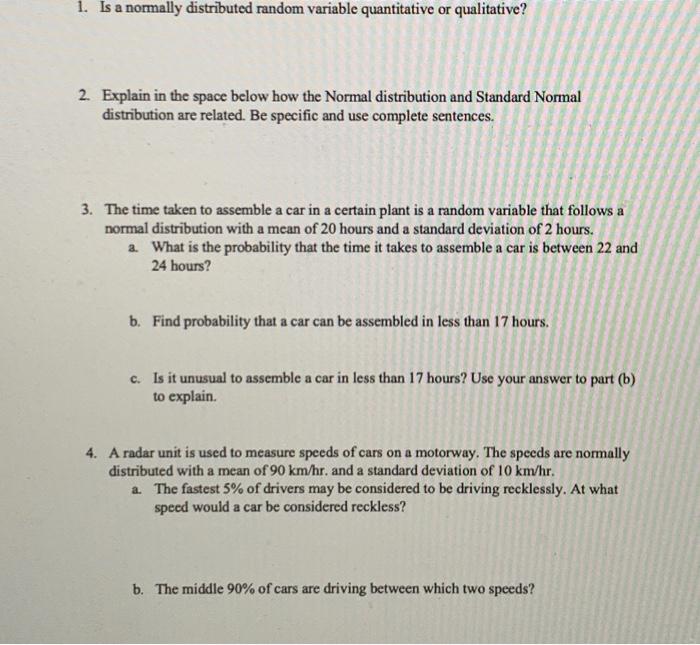 Solved 1. Is a normally distributed random variable | Chegg.com