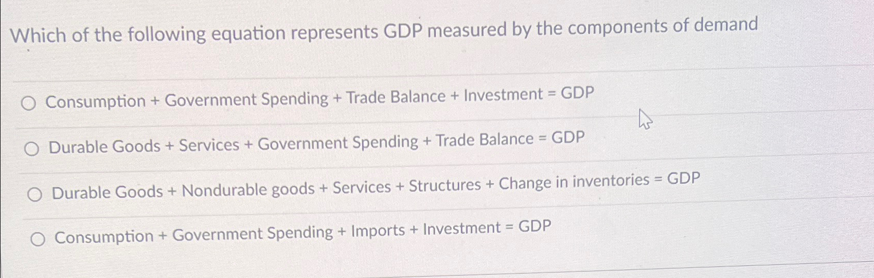 Solved Which of the following equation represents GDP | Chegg.com