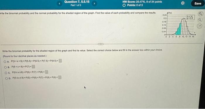 Solved Vrite the binomial probability and the normal | Chegg.com