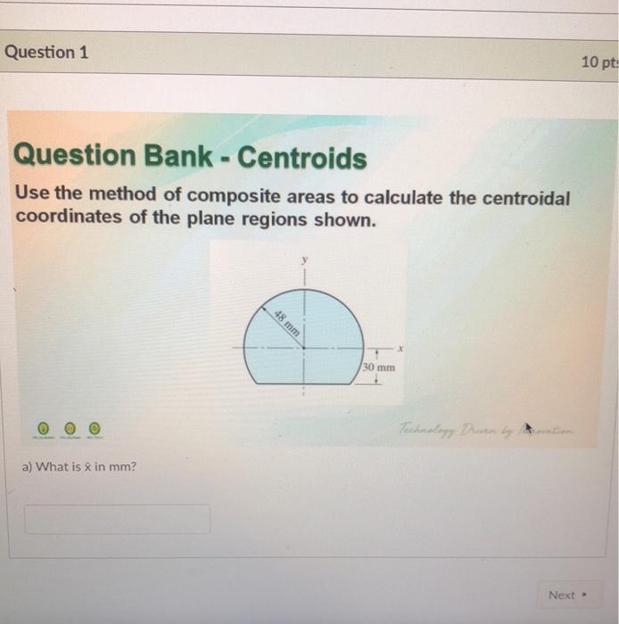 Solved Question 1 10 pt: Question Bank - Centroids Use the | Chegg.com