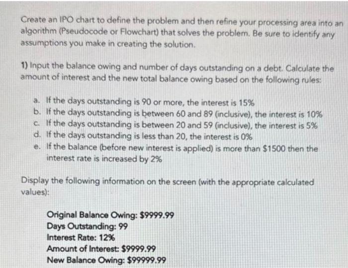 Solved Create an IPO chart to define the problem and then | Chegg.com