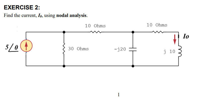 Solved EXERCISE 2:Find the current, I0, ﻿using nodal | Chegg.com
