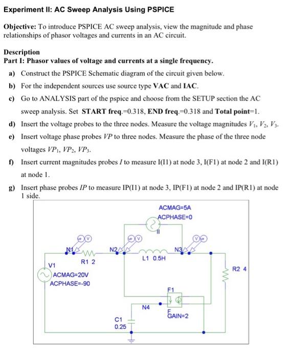 Solved Experiment II: AC Sweep Analysis Using PSPICE | Chegg.com