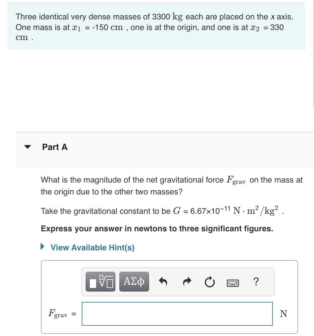 Solved Three identical very dense masses of 3300kg ﻿each are | Chegg.com