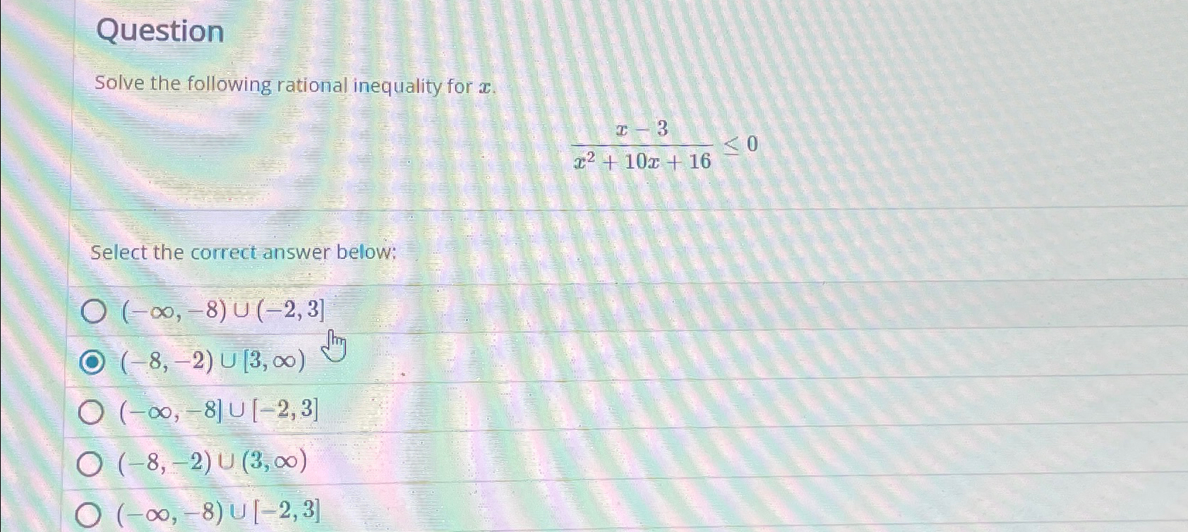 QuestionSolve the following rational inequality for | Chegg.com