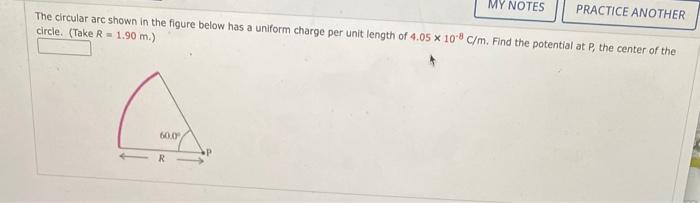 Solved The circular arc shown in the figure below has a | Chegg.com