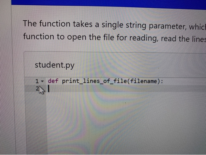 Solved HW11.2. Read a file and print its lines The function | Chegg.com