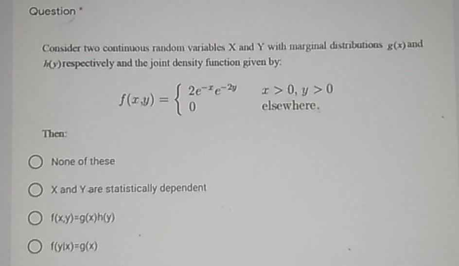 Solved Question Consider two continuous random variables X | Chegg.com