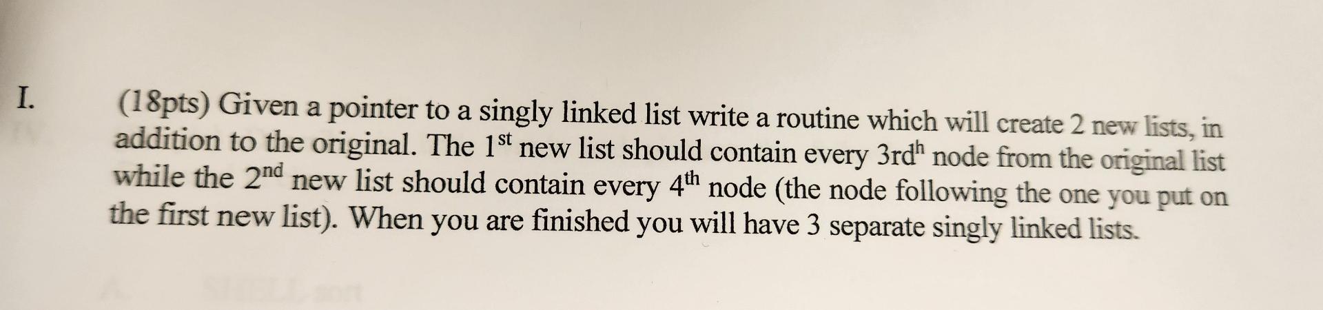 Solved 18pts Given A Pointer To A Singly Linked List Write 2602