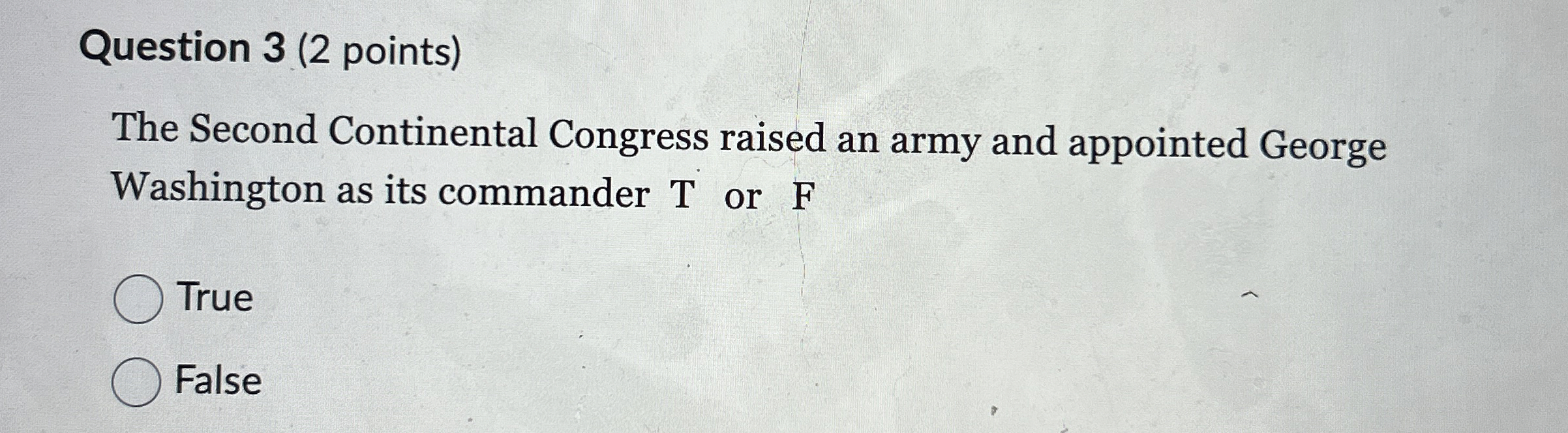 Solved Question 3 (2 ﻿points)The Second Continental Congress | Chegg.com
