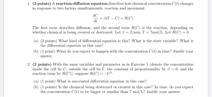 Solved 1. (3 points) A reaction-diffusion equation describes | Chegg.com