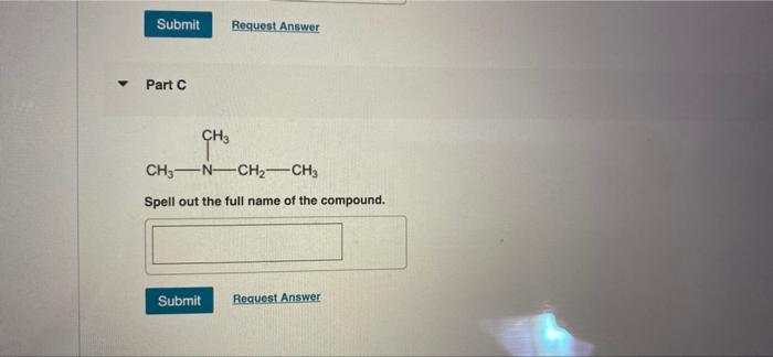 Solved 13 Ravi Constanta Pano Part A CH3 -CH-CH2-NH2 Spell | Chegg.com