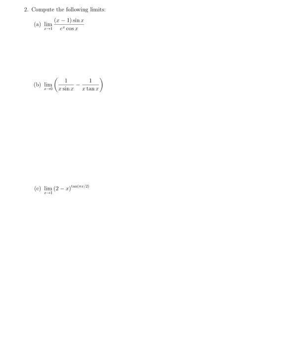 Solved 2. Compute the following limits: (a) | Chegg.com