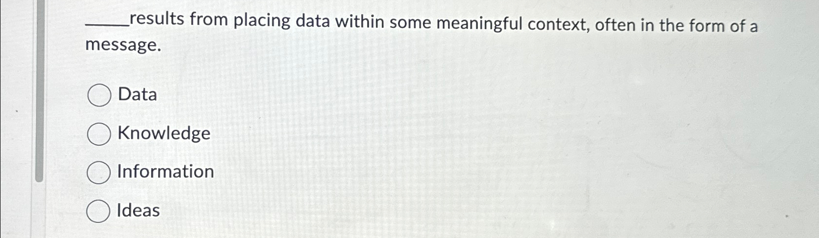 Solved results from placing data within some meaningful | Chegg.com
