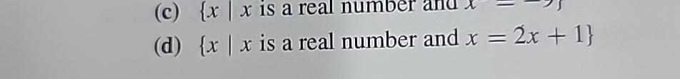 Solved x is a real number and x=2x+1 | Chegg.com