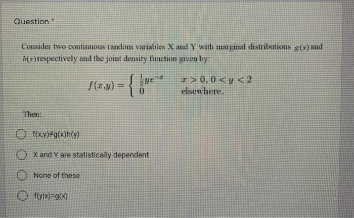 Solved Question Let X and Y denote two continuous random | Chegg.com
