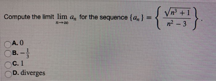 Solved Compute the limit lim a, for the sequence {a} = 100 | Chegg.com