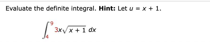 Solved Evaluate the definite integral. Hint: Let | Chegg.com