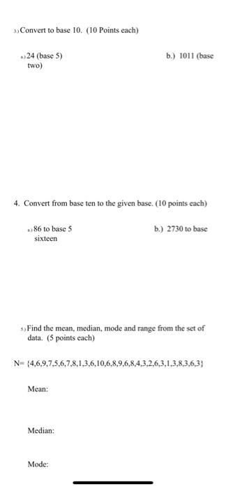 Solved 4. Convert from base ten to the given base. ( 10 | Chegg.com