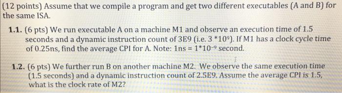 Solved 12 points) Assume that we compile a program and get | Chegg.com