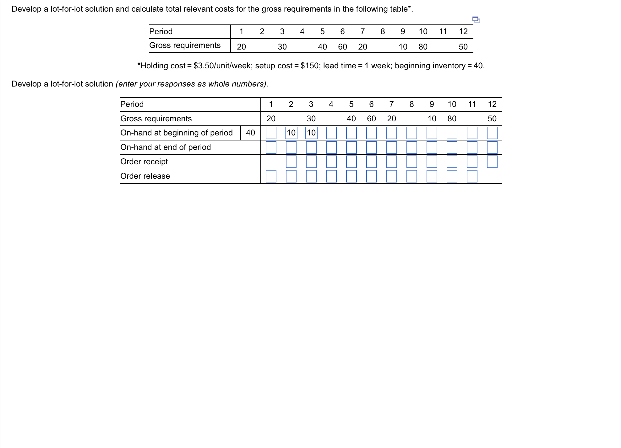 Solved Develop a lot-for-lot solution and calculate total | Chegg.com