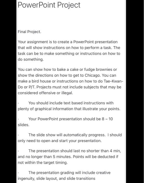 Solved PowerPoint Project Final Project. Your assignment is | Chegg.com