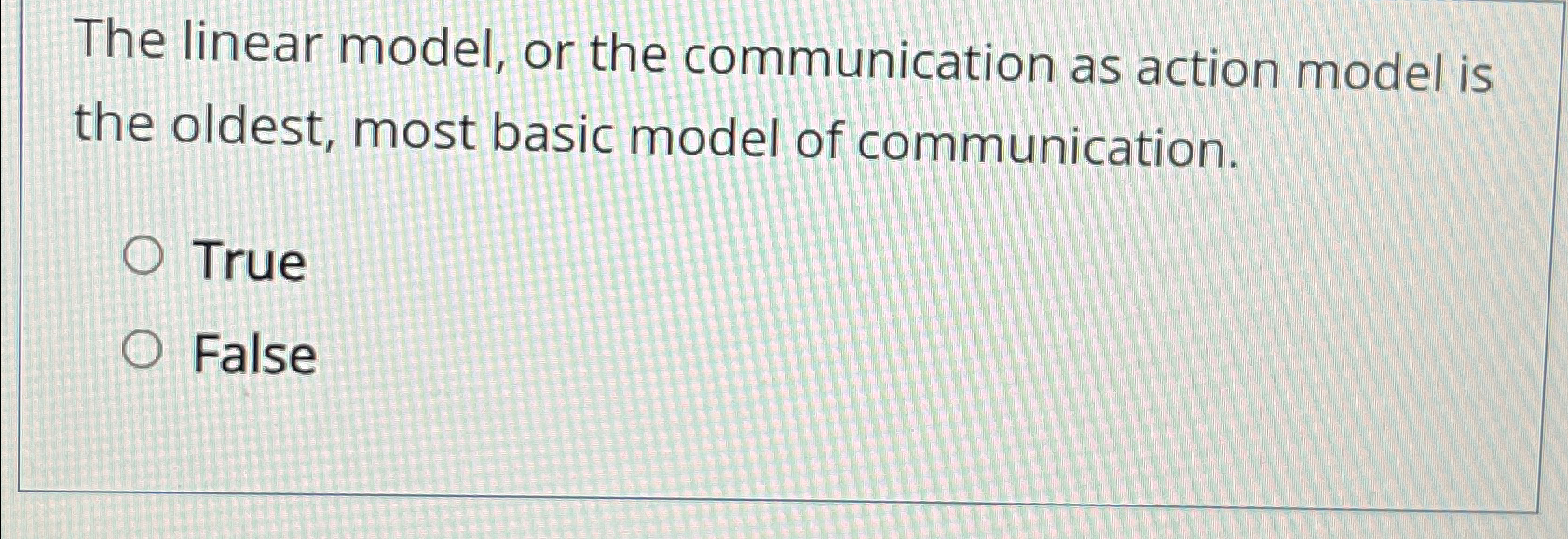 Solved The linear model, or the communication as action | Chegg.com