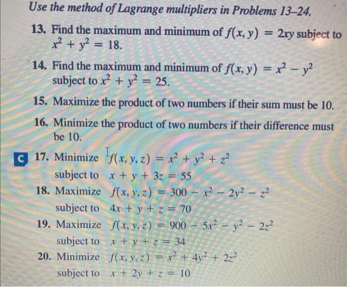 Solved In Problems 1-6, maximize or minimize subject to the | Chegg.com