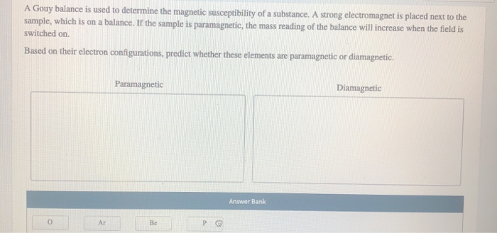 Solved A Gouy balance is used to determine the magnetic | Chegg.com