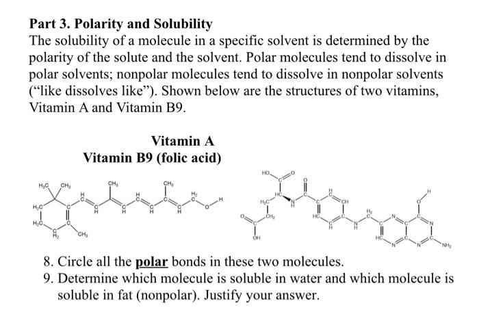 Solved Part 3. Polarity and Solubility The solubility of a | Chegg.com